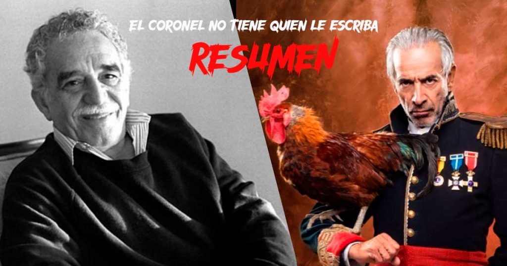 Resumen de El coronel no tiene quien le escriba