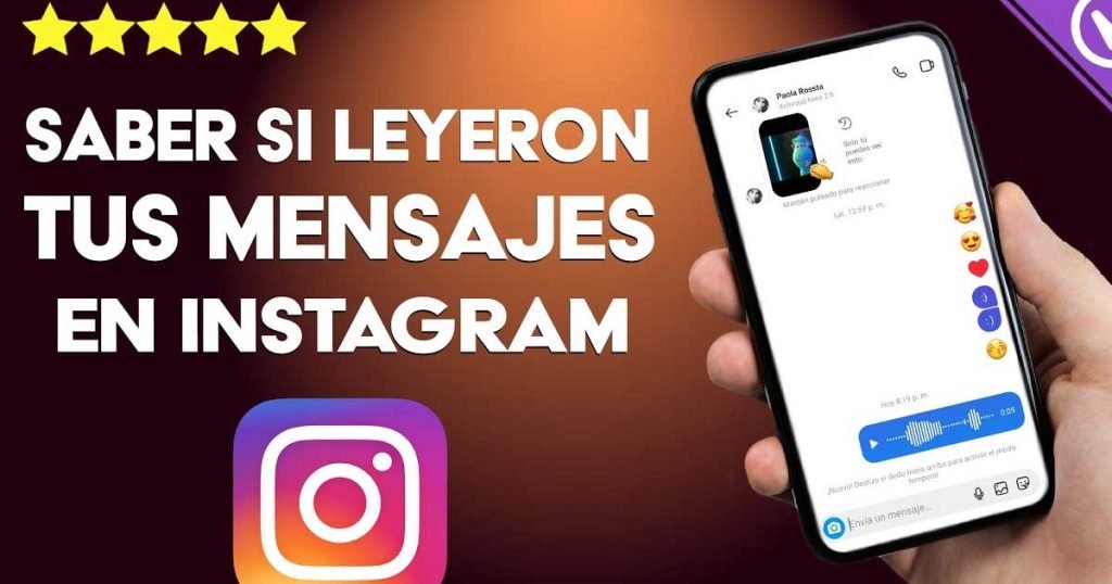 ¿Cómo puedo saber si ya recibió mi mensaje de Instagram?